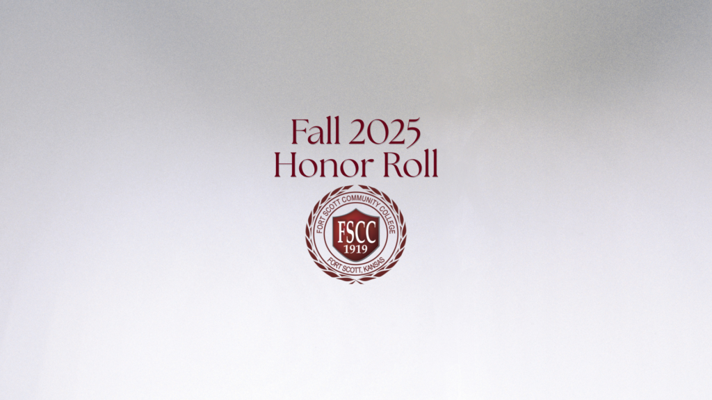 Fall 2025 Honor Roll List - Fort Scott Community College